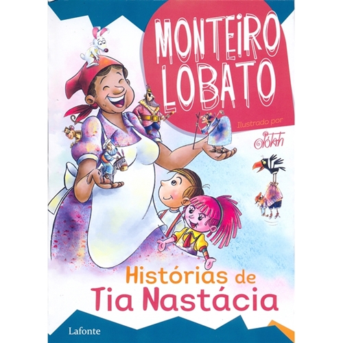 Histórias de Tia Nastácia - Monteiro Lobato P-9788581863504 - Histórias de Tia Nastácia ...