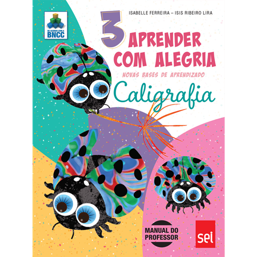 Aprender com Alegria Caligrafia: 3º Ano BNCC - Professor - Aprender com ...