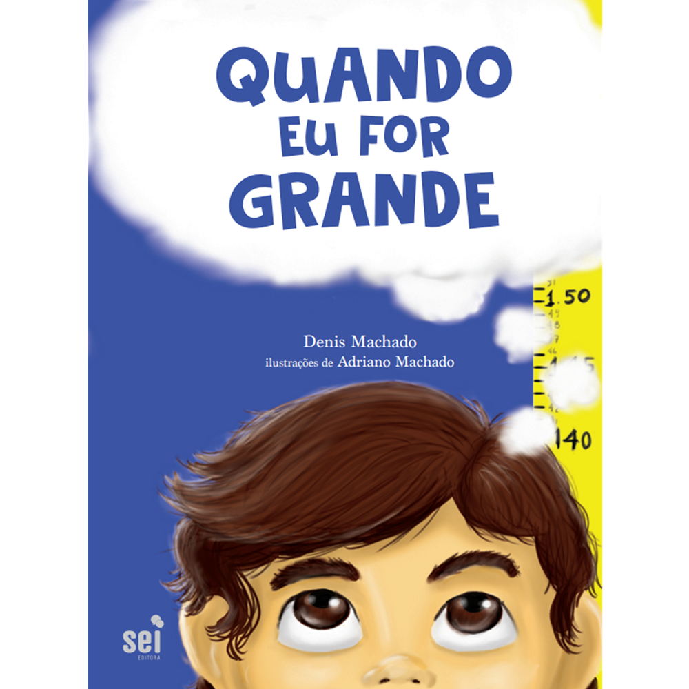 Quando eu for grande - Quando eu for grande - Editora Escala