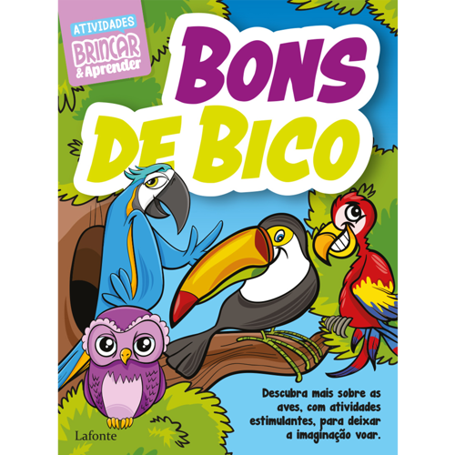 Brincar & Aprender - Bons de Bico - Brincar & Aprender - Bons de Bico - Lafonte