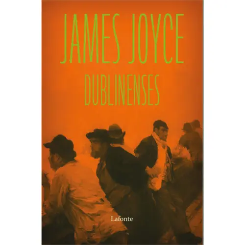 Dublinenses - por. James Joyce - Dublinenses - por. James Joyce - Lafonte