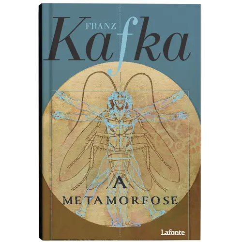 A Metamorfose - Capa Dura - Franz Kafka - A Metamorfose - Capa Dura - Franz Kafka - Lafonte